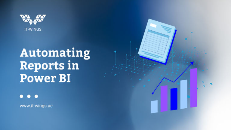 Automating Reports in Power BI - IT-WINGS Automating Reports in Power BI - IT-WINGS